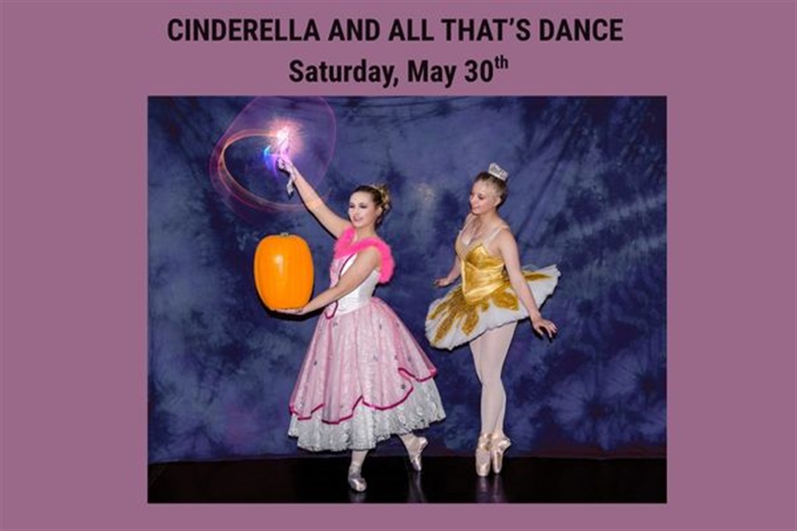 Creative Arts Center presents Cinderella and All That's Dance - City of ...